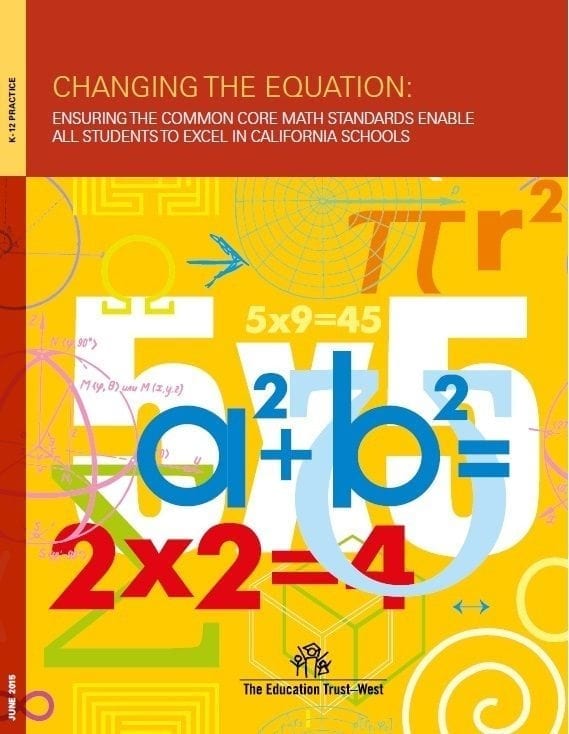 REPORT: Changing the Equation: Ensuring the Common Core Math Standards ...